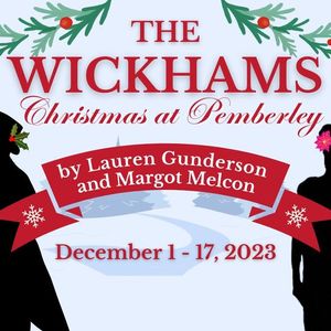 ActorsNET presents "THE WICKHAMS: Christmas at Pemberley" by Lauren ...