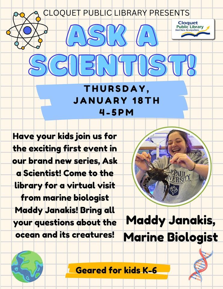 Ask a Scientist: Marine Biologist!, Cloquet Public Library, January 18 ...