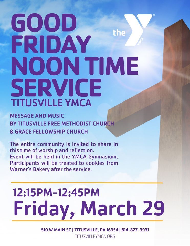 Good Friday Program, Titusville YMCA, PA, 29 March 2024 | AllEvents.in