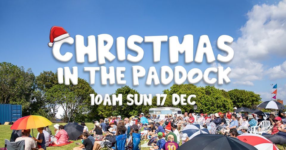 Christmas in the Paddock, 9 Lambie Drive Manukau City, New Zealand 2104 ...