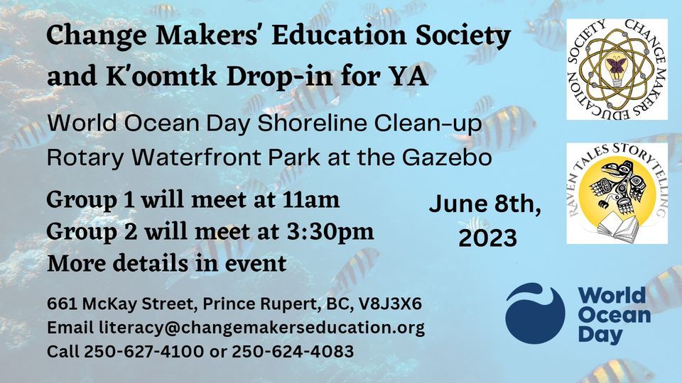 Waterfront Clean Up day - World Ocean Day, Waterfront, Prince Rupert ...