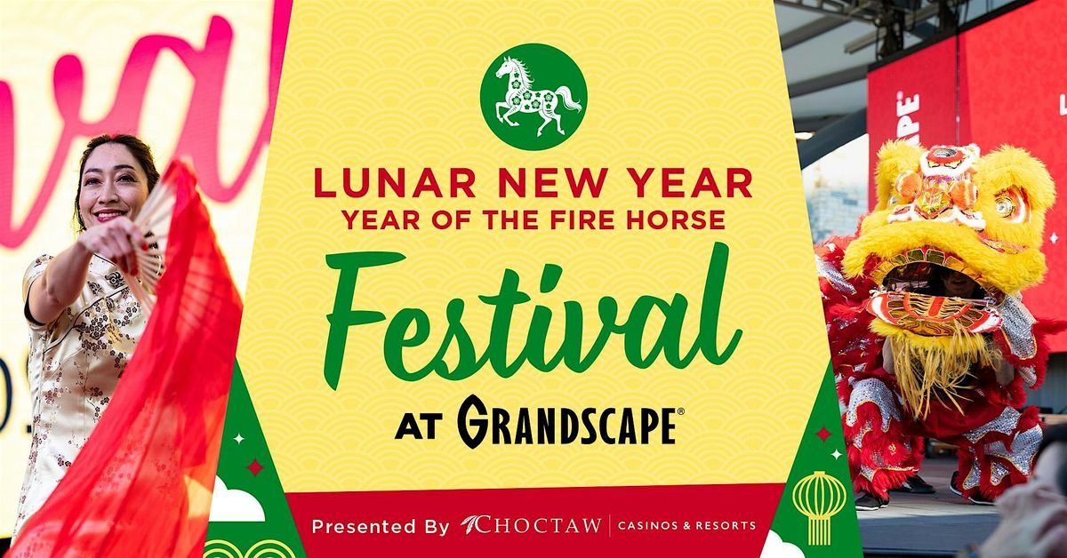 Lunar New Year: Year of the Fire Horse, Grandscape, The Colony, 22 ...