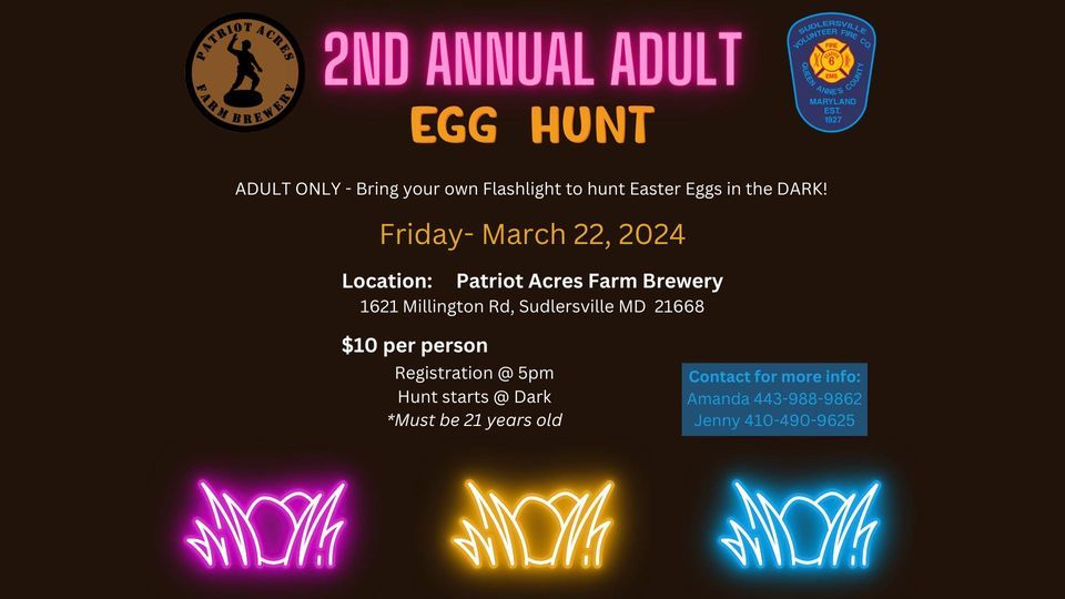 Adult Easter Egg Hunt- SVFC & Patriot Acres, Patriot Acres Farm Brewery ...