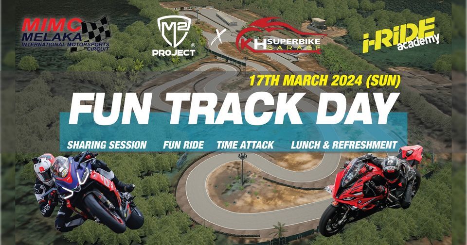 FUN TRACK DAY, MIMC Melaka, Malacca, 17 March 2024 | AllEvents