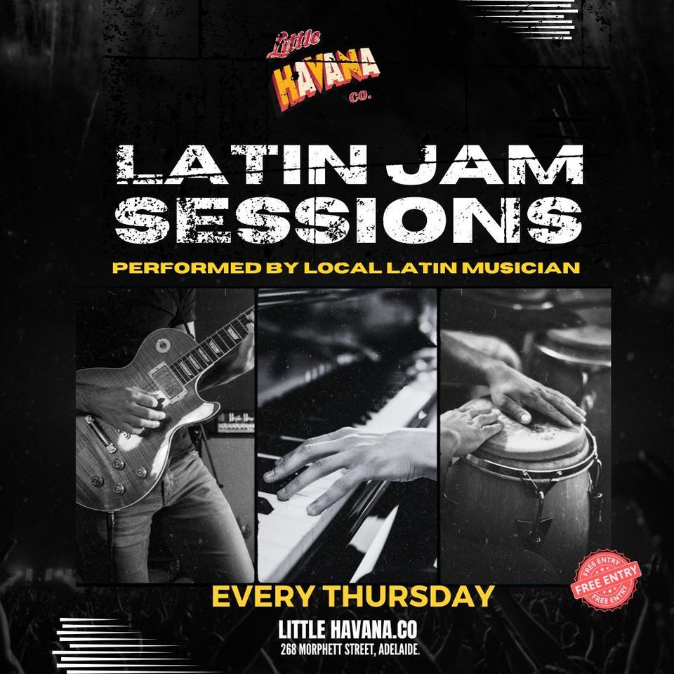 Latin Jam Sessions, Little Havana.co, Adelaide, 21 March 2024 ...