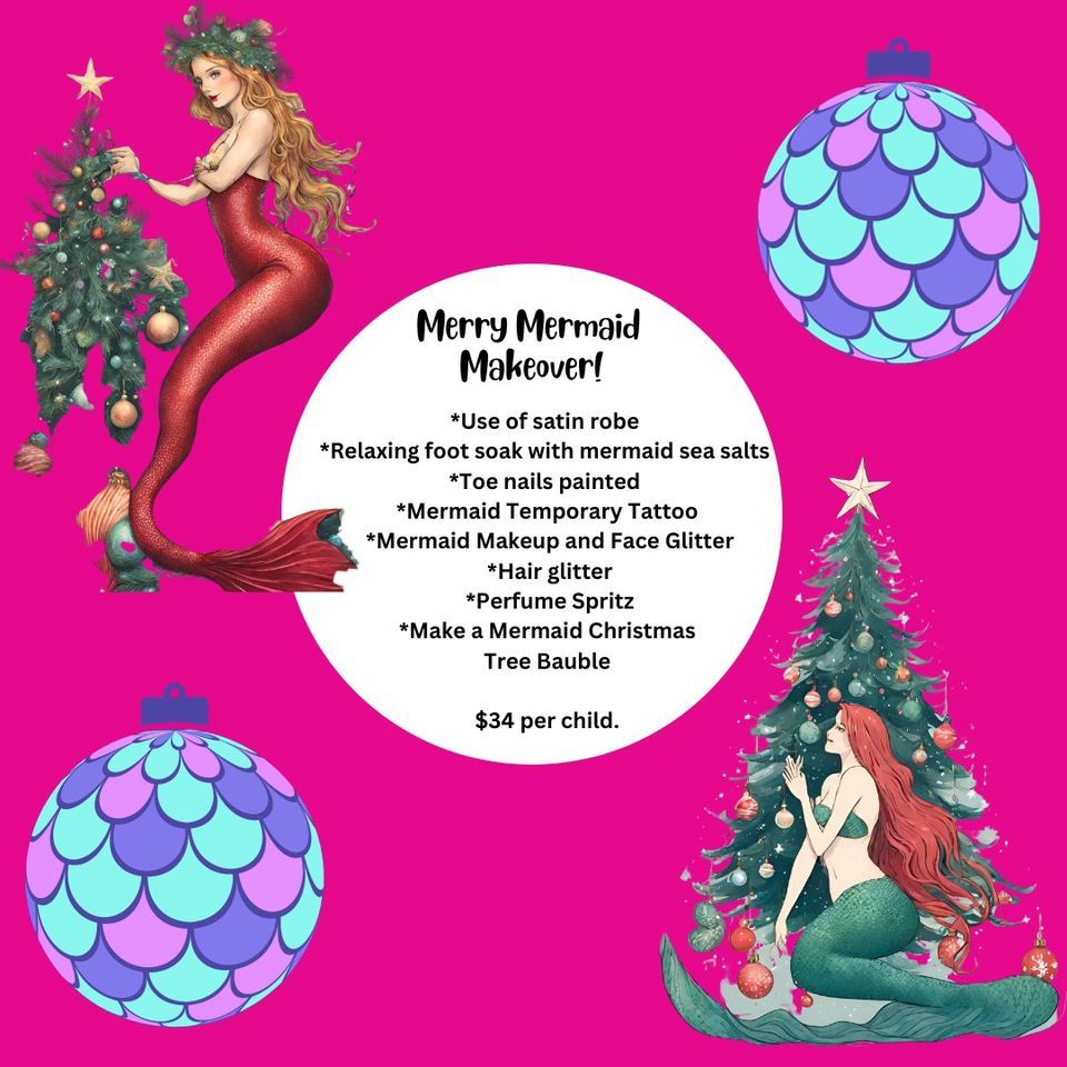Merry Mermaid Makeovers, Glamour Parties, Bald Hills, 21 December 2023 ...