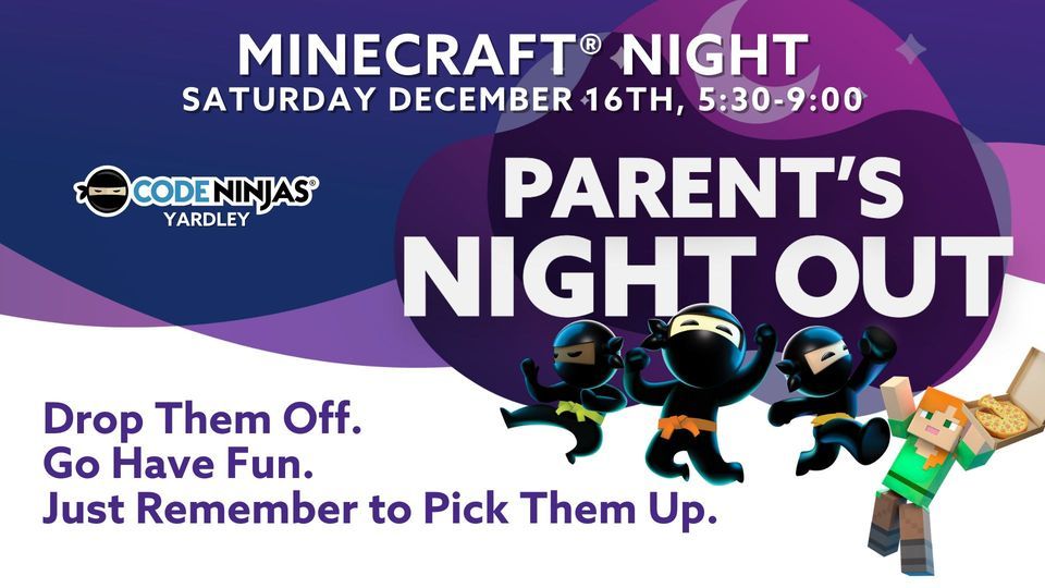 MINECRAFT® Themed Gaming Night (aka Parents Night Out), Code Ninjas ...