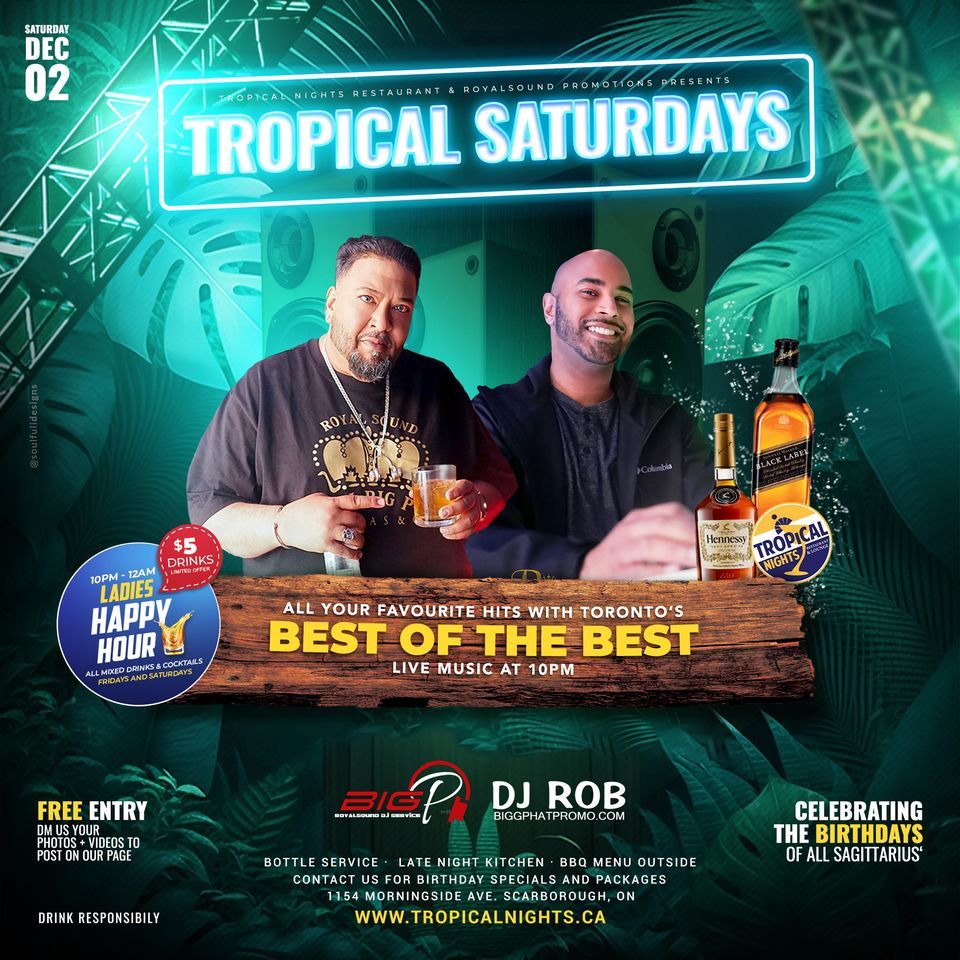 Tropical Saturdays, Tropical Nights Restaurant & Lounge, Ajax, 2 ...