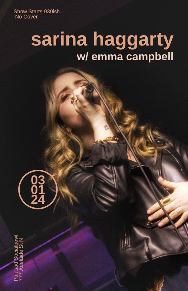 Sarina Haggarty w/ Emma Campbell - "Lipstick To Myself" Release Show ...