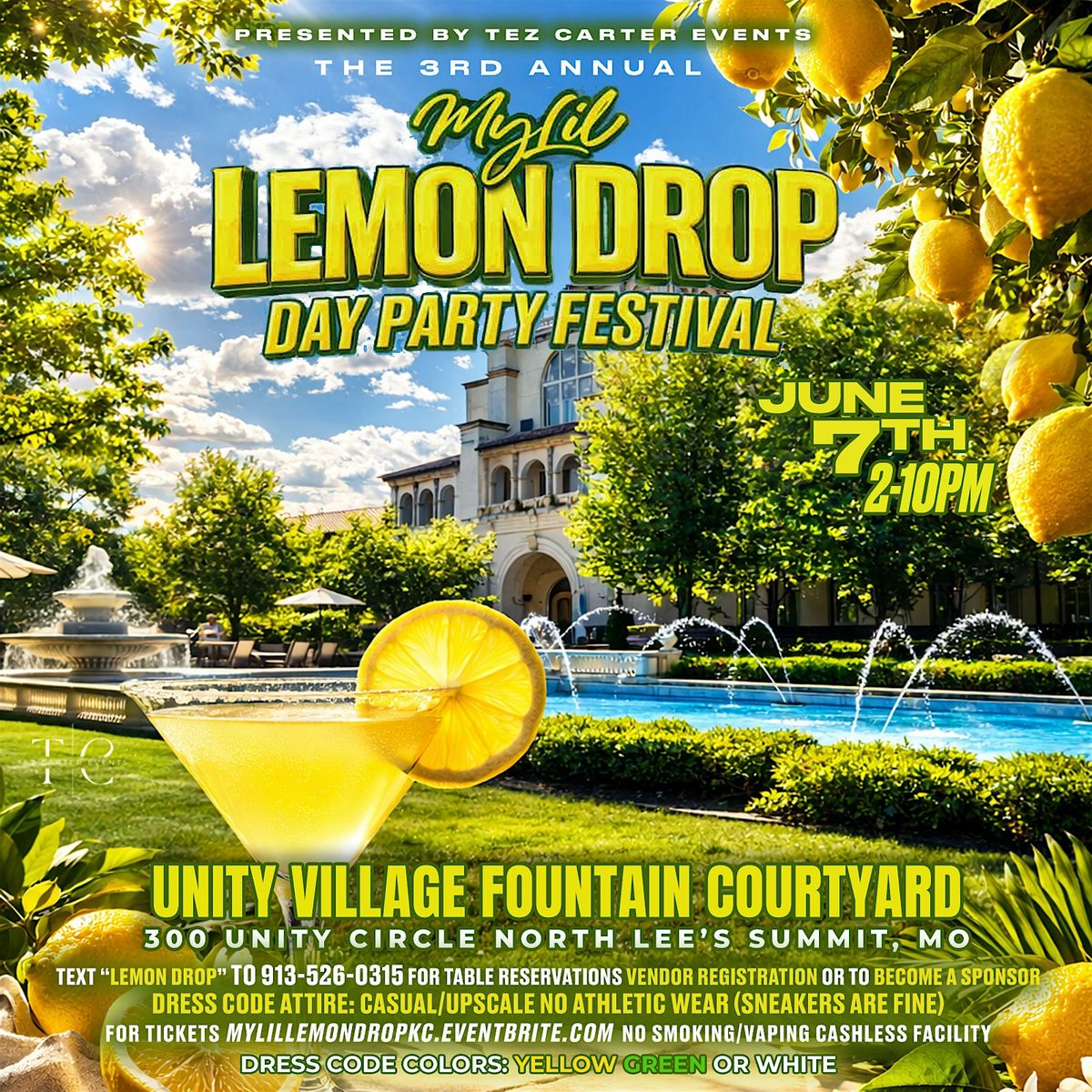 The 3rd Annual "My Lil Lemon Drop Day Party Festival", 300 Unity Cir N ...