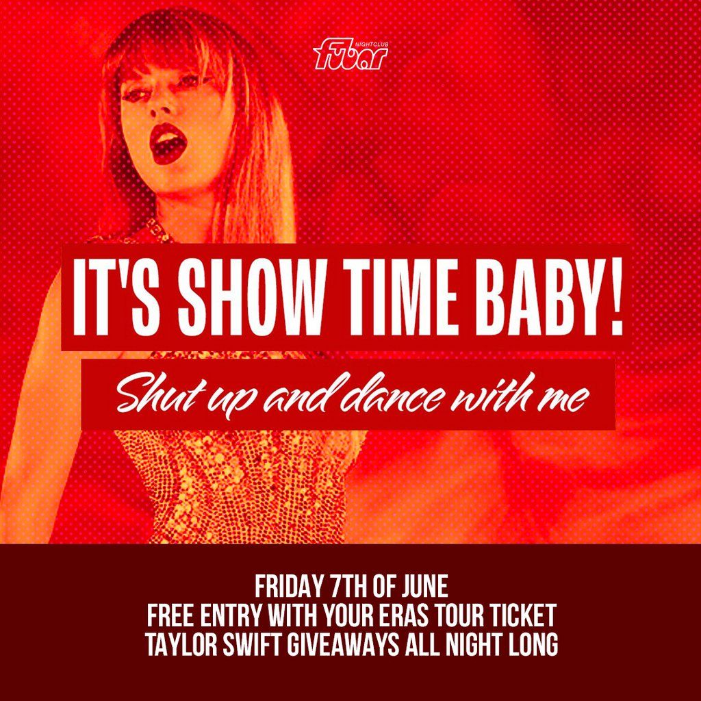 SHOWTIME Friday | Eras Tour Afterparty, Fubar, Stirling, 7 June to 8 ...