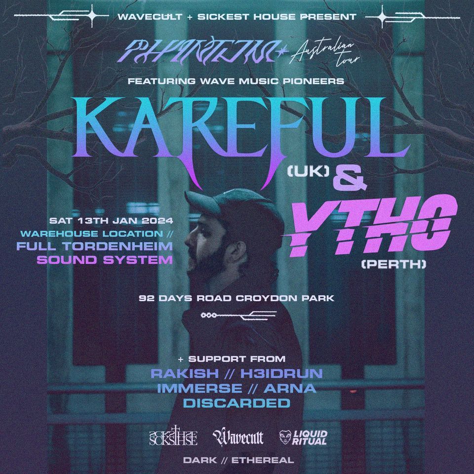 wavecult warehouse ft. Kareful (UK) + Ytho (PER) // Phantom Tour 2024 ...