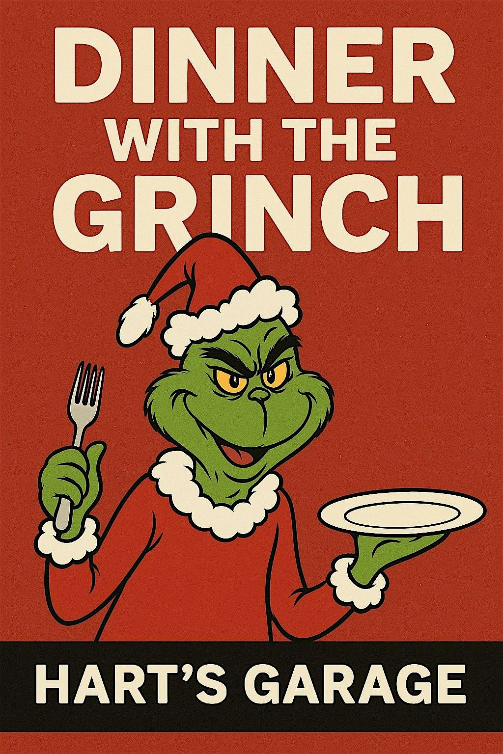 Dinner With the Grinch – A Whoville Holiday Night at Hart’s Garage ...