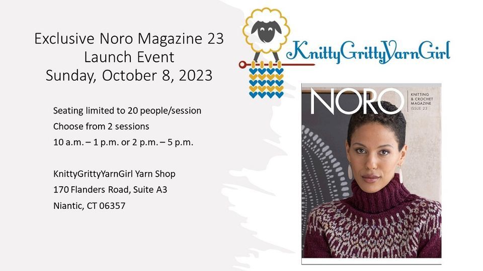 Noro Magazine 23 Launch Event & Trunk Show, Knitty Gritty Yarn Girl ...