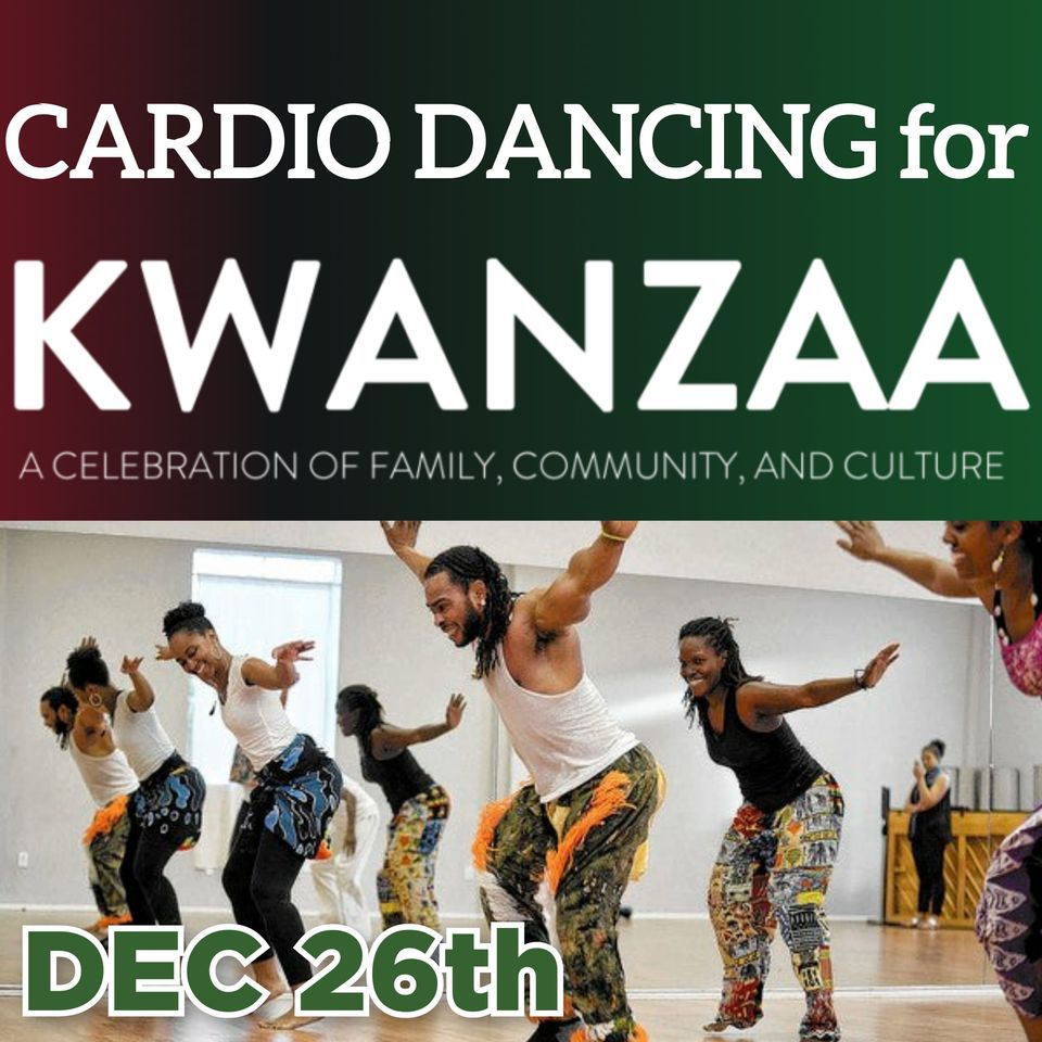 CARDIO DANCING for KWANZAA, Fit Zone Health & Wellness 298B Churchmans ...