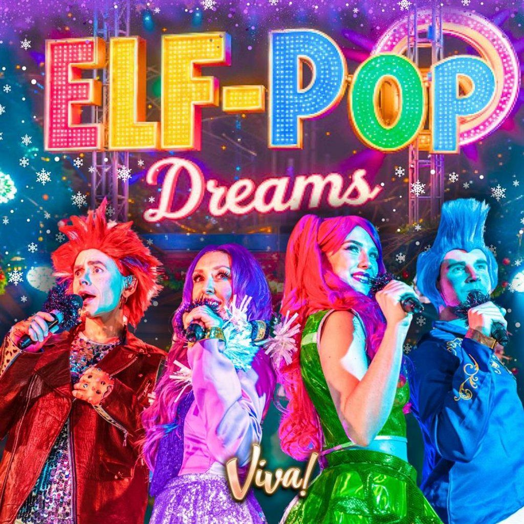 Elf Pop Dreams - Christmas Cracker Live, Viva Blackpool The Show And ...