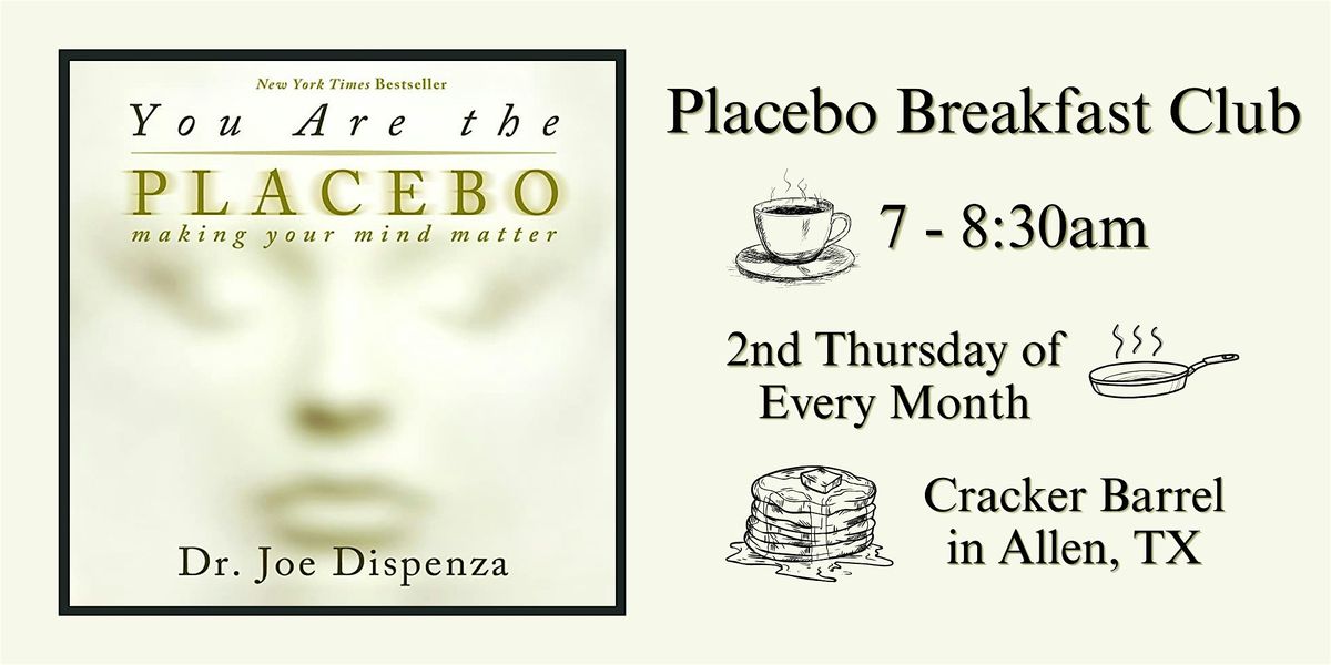 Placebo Breakfast Club, Cracker Barrel Old Country Store, Allen, 12 ...