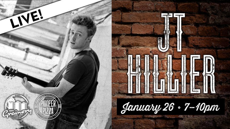 JT Hillier LIVE!, The Grainery, Plain City, 26 January 2024 | AllEvents
