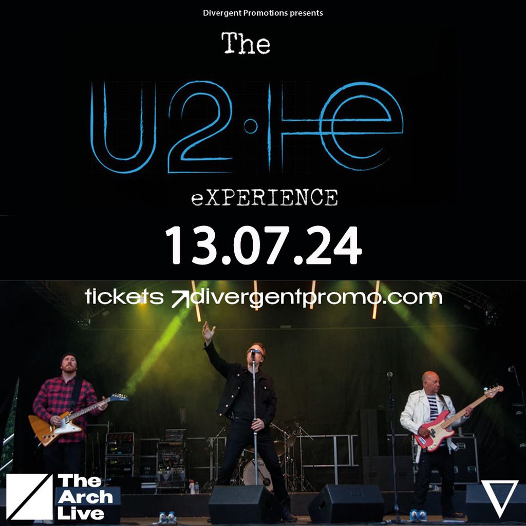 The U2 Experience, The Arch, Brighton, 13 July 2024 | AllEvents
