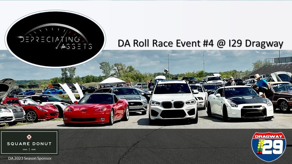 2023 DA Roll Race Event #4 @ I29 Dragway, I29 Dragway, Pacific Junction ...