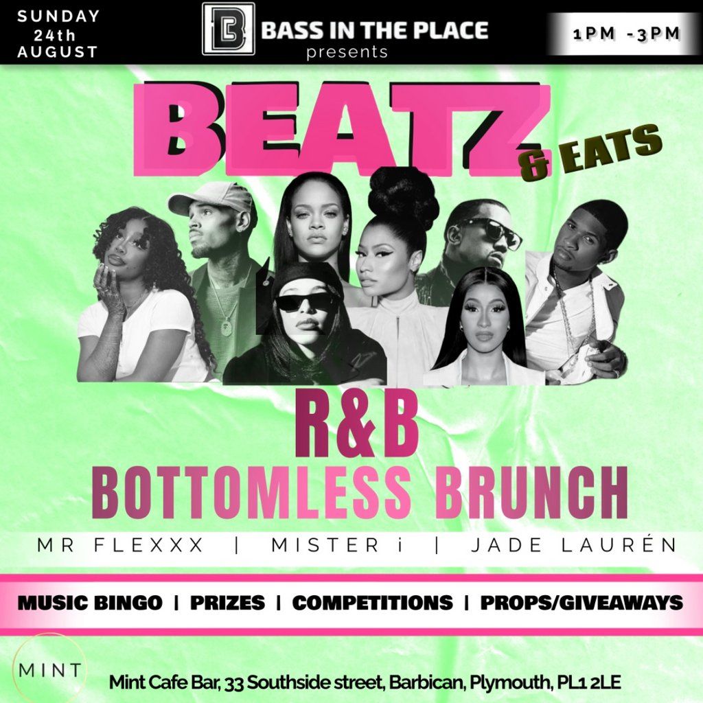 BEATZ & EATS: R&B Bottomless Brunch Party (Plymouth), Mint Cafe Bar ...