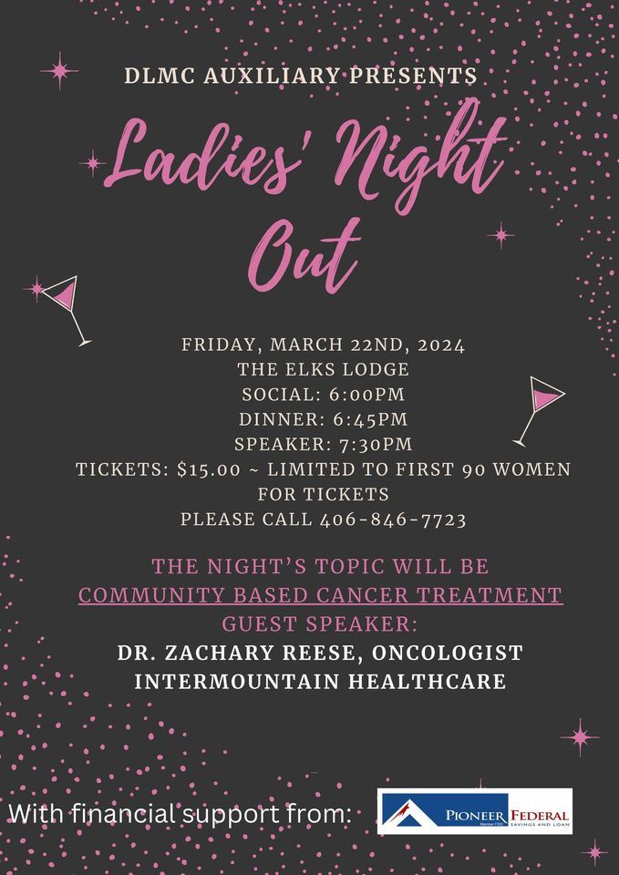 DLMC Auxiliary Ladies Night Out, Deer Lodge Elks #1737, 22 March 2024 ...
