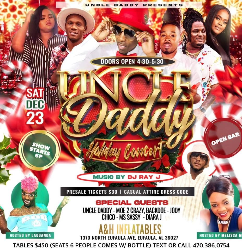 Uncle Daddy Holiday Concert, A&H Inflatables LLC, Eufaula, 23 December ...