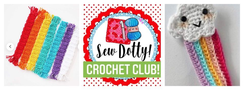 Crochet Club - Beginners Bookmarks, Sew Dotty, 24 January 2023 | AllEvents