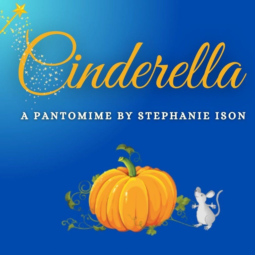 Cinderella Pantomime 2024, Steeple Bumpstead Village Hall, Haverhill ...