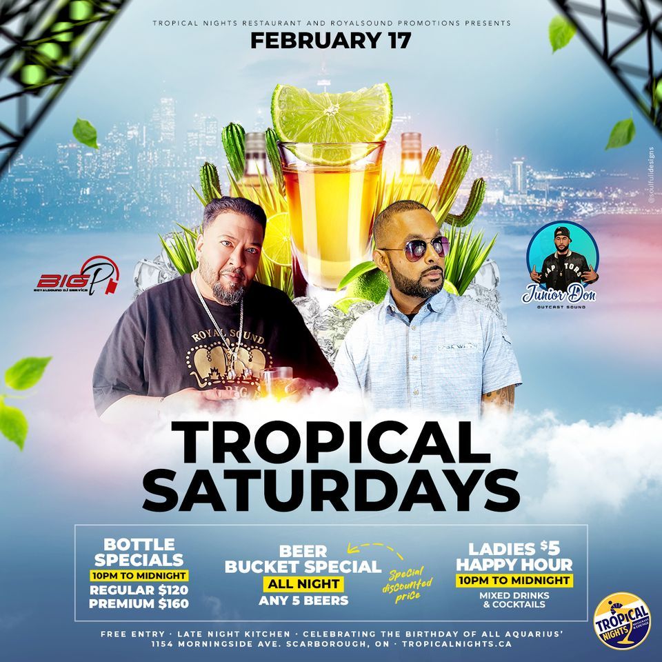 Tropical Saturdays, Tropical Nights Restaurant & Lounge, Scarborough, February 17 2024 ...