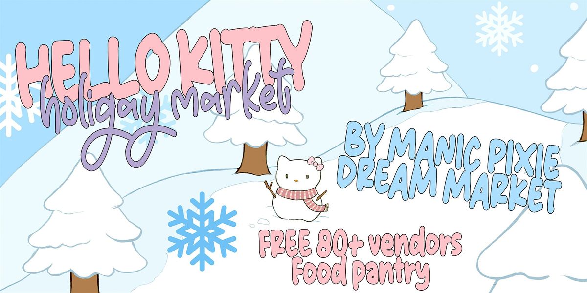 Hello Kitty Holigay Market by Manic Pixie Dream Market, Ingenuity ...