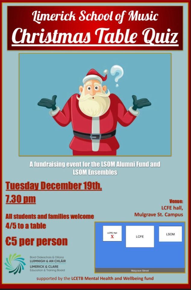 LSOM TABLE QUIZ, Limerick School of Music, 19 December 2023 | AllEvents.in