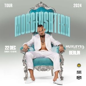 Morgenshtern @ Huxleys Neue Welt in Berlin, Huxleys Neue Welt, Berlin ...