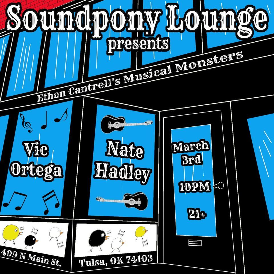 Ethan Cantrells Musical Monsters @ Soundpony feat. Vic Ortega & Nate ...