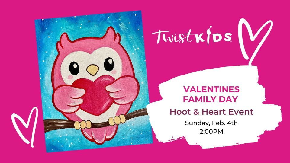 Hoot & Heart Family Day Painting Event - Ages 8+, Painting with a Twist ...