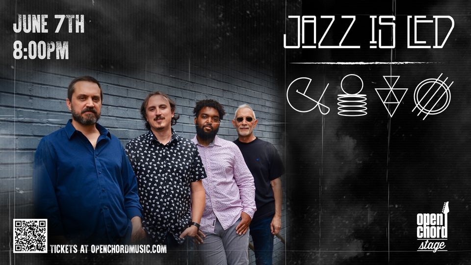 Jazz is Led, Open Chord Stage (Knoxville, TN), 7 June 2024 | AllEvents.in
