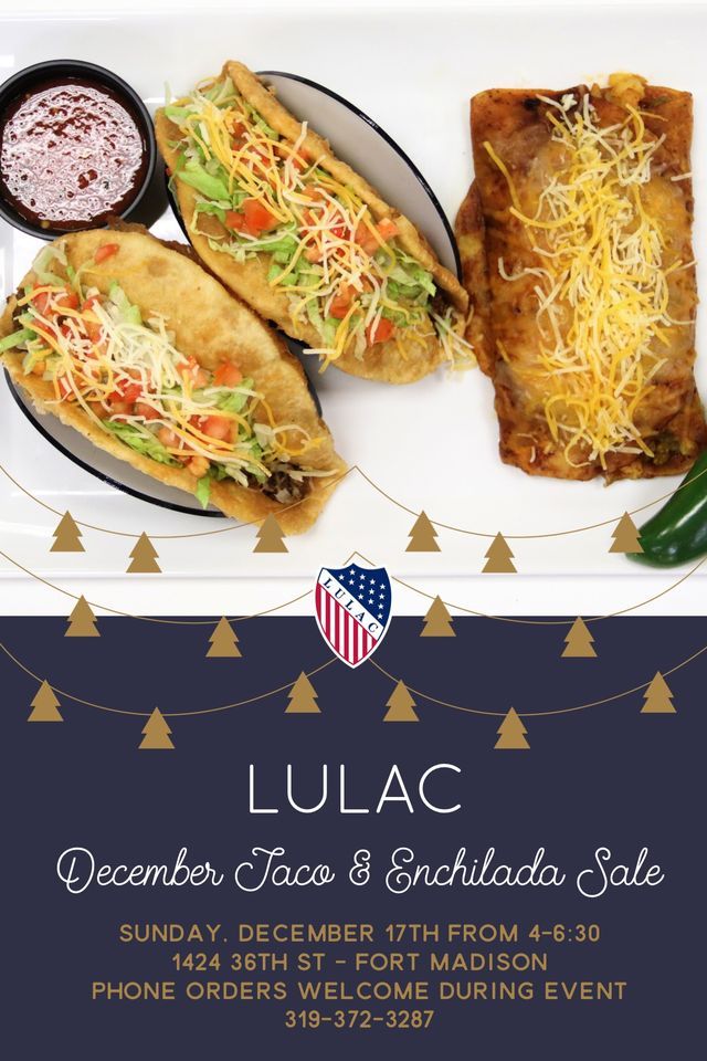December Taco & Enchilada Sale, Latin American Club - LULAC 304, Fort ...