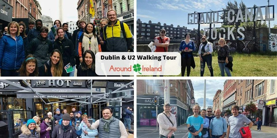 Dublin and U2 Walking Tour March 2nd, South King St, Dublin 2,Dublin 2 ...