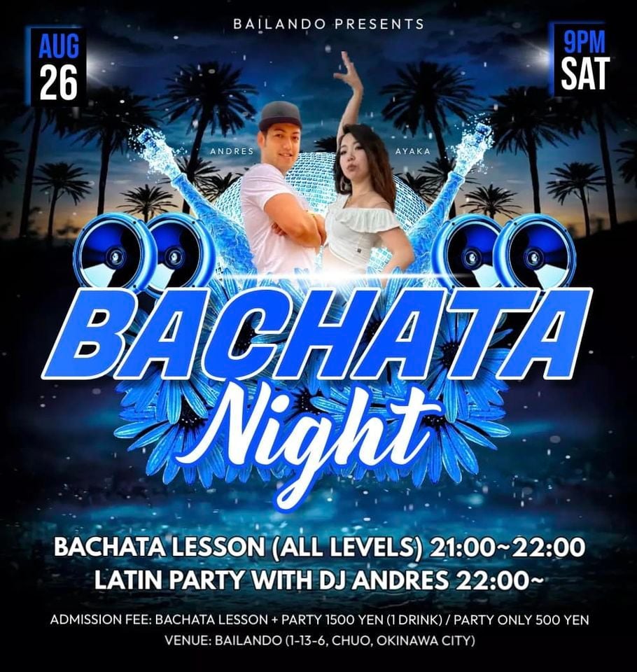 Bachata Night @Bailando!, Bailando Okinawa, Shibuya City, 26 August ...
