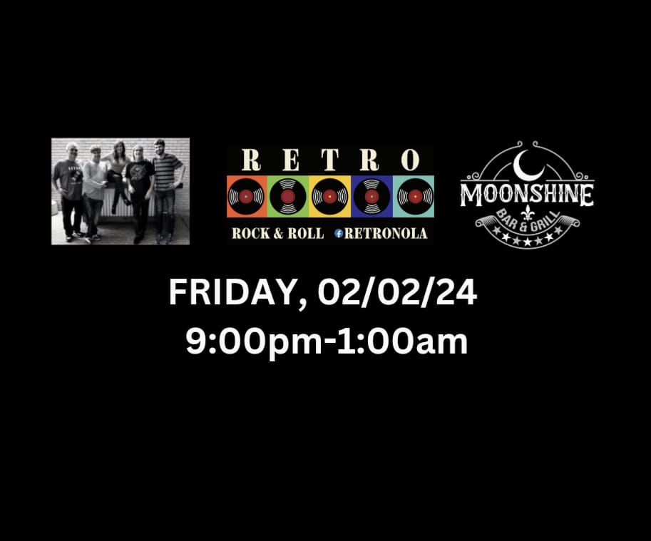 RETRO @Moonshine Bar & Grill, Moonshine Bar & Grill, Metairie, February ...