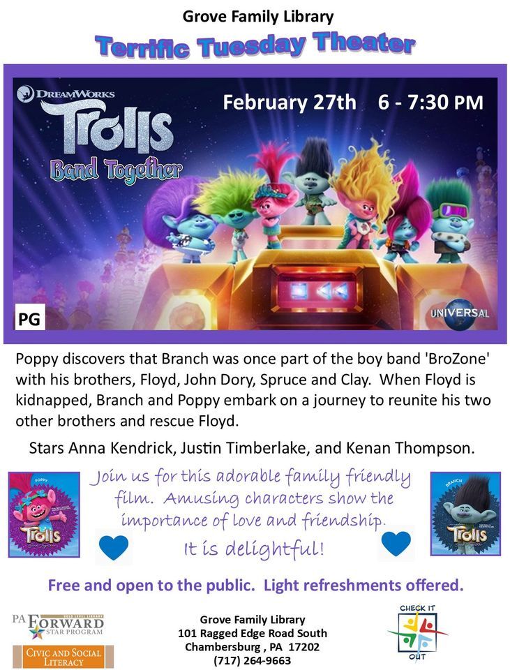 Terrific Tuesday Theater - Trolls Band Together, Grove Family Library ...