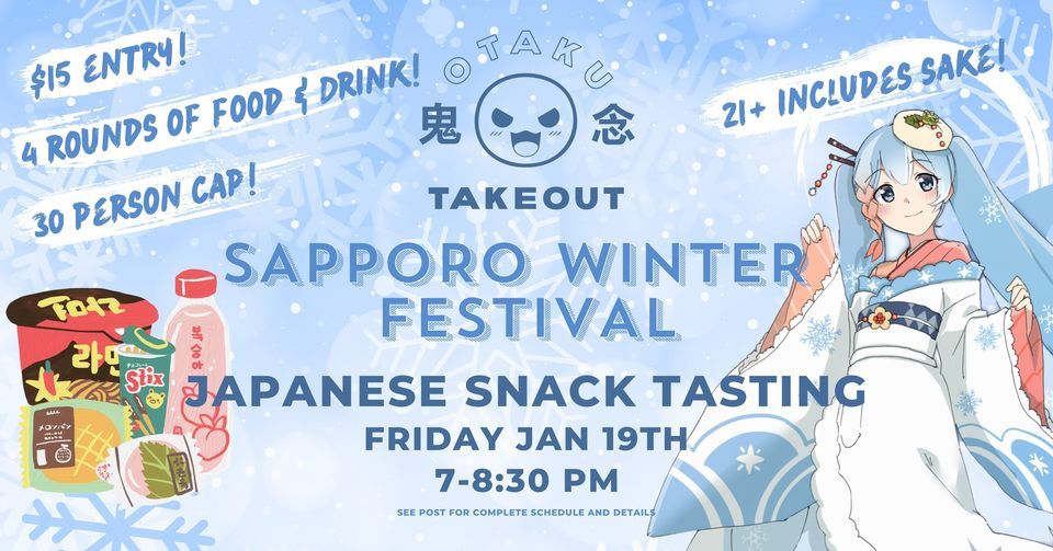 Japanese Snack Tasting @ Otaku Takeout Sapporo Winter Festival, Otaku ...