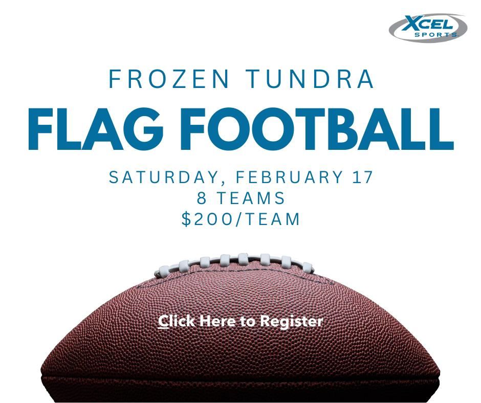 Frozen Tundra Flag Football Tournament, Xcel Sports Complex, Appleton ...