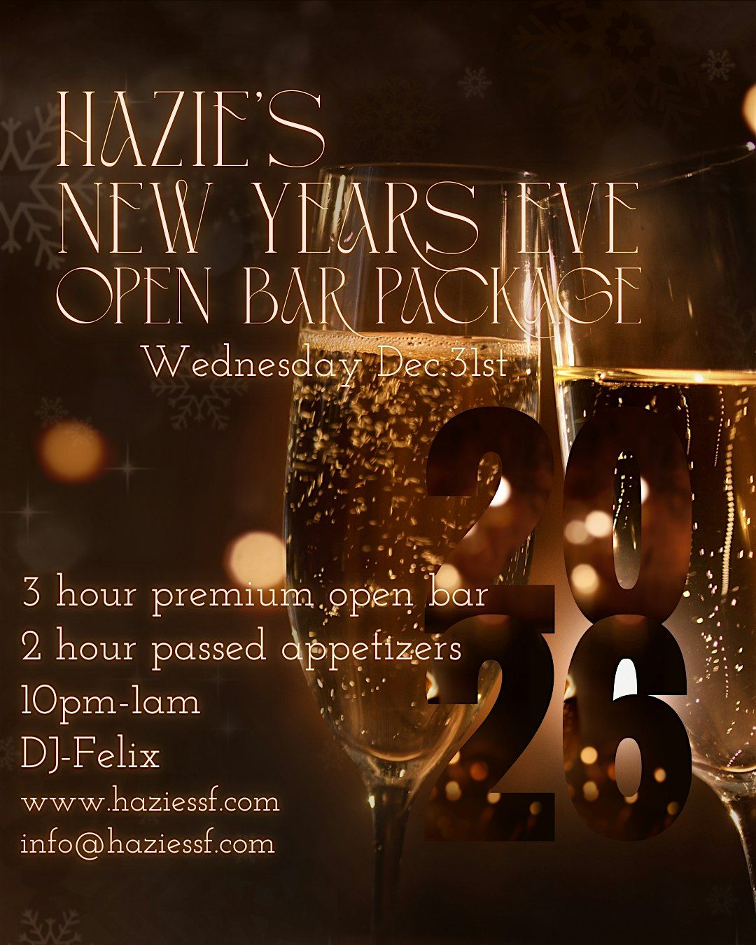 Hazies New Years Eve 2026 Premium Open Bar Package, Hazie's, San ...
