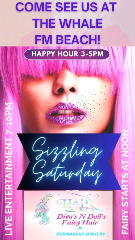 SIZZLING SATURDAYS @ THE WHALE FMB, The Whale, Fort Myers Beach, March ...