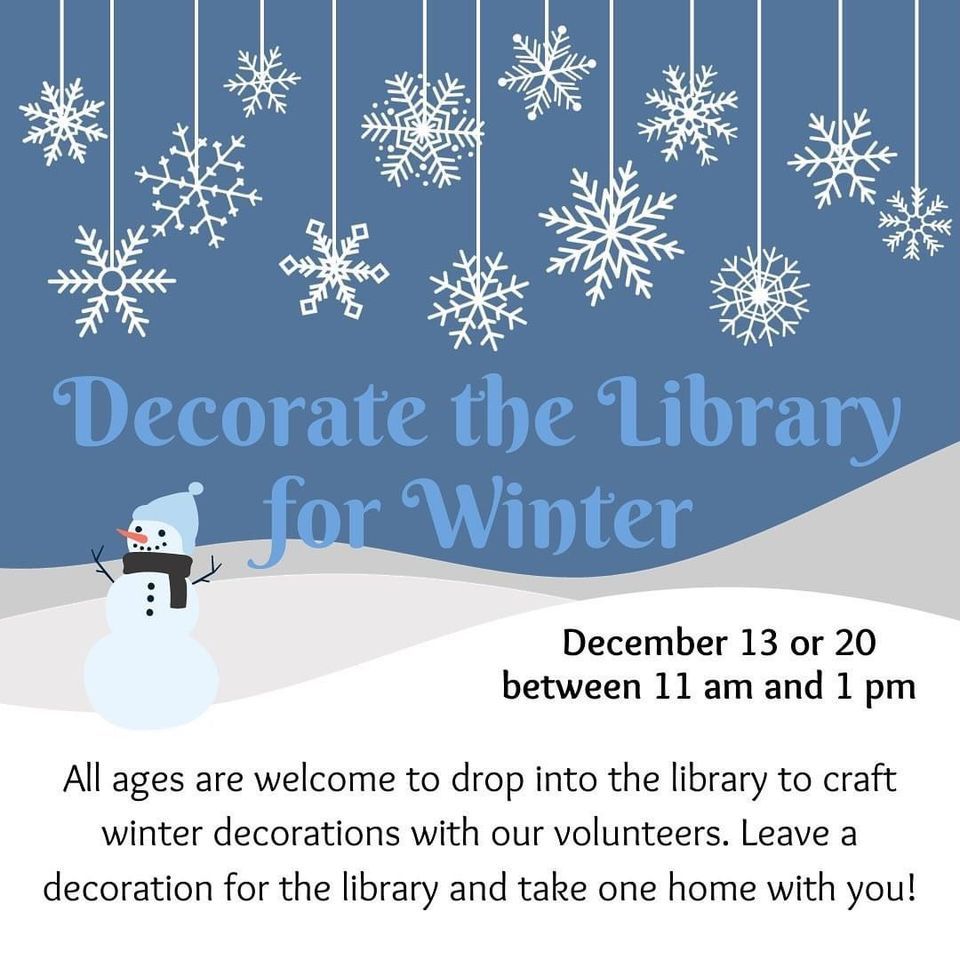 Decorate The Library For Winter Keizer Community Library 13 December