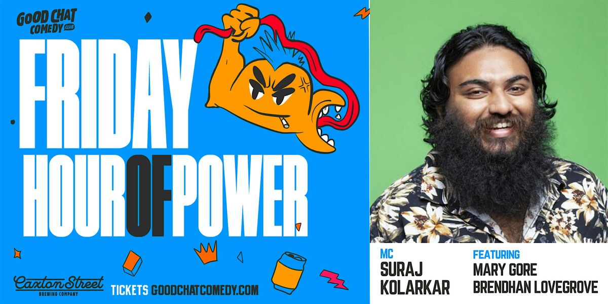 Good Chat Comedys Friday Hour of Power!, Good Chat Comedy Club, Petrie ...