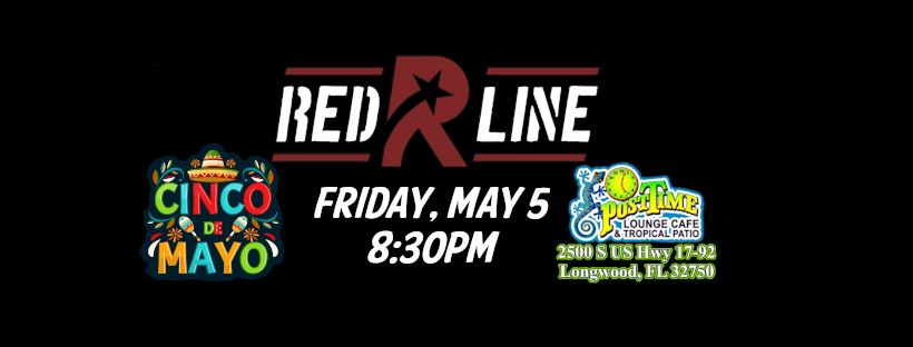 REDLINE Cinco de Mayo Party @ Post Time Longwood, Post Time Lounge Cafe ...