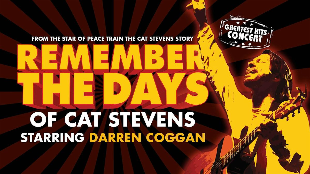 Remember the Days of Cat Stevens starring Darren Coggan: Live in Camden ...