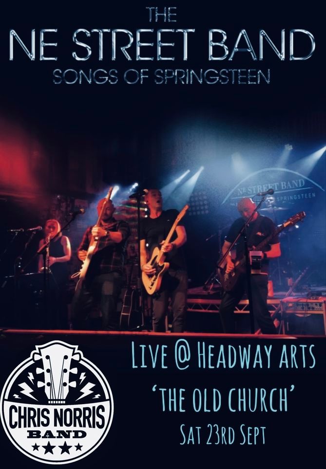 NESB + The Chris Norris Band Live & Headway Arts, Blyth, Headway Arts ...